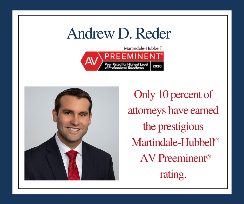 Andrew D. Reder Earns Martindale-Hubbell AV Preeminent Peer Review ...